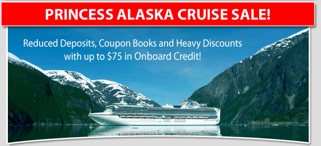 Princess Alaska Cruise Sale
