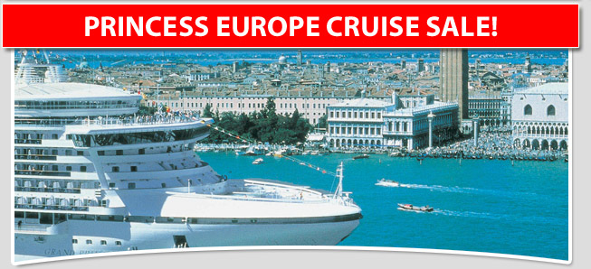 Princess Europe Cruise Sale